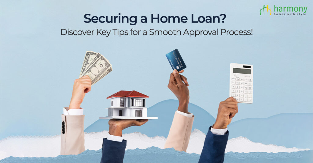Securing a Home Loan? Discover Key Tips for a Smooth Approval Process ...